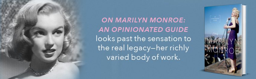 ‘On Marilyn Monroe’: A Fresh Look at the Actress – The Marilyn Report